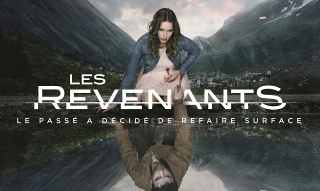 Top 10 des bonnes raisons de découvrir la série « les Revenants