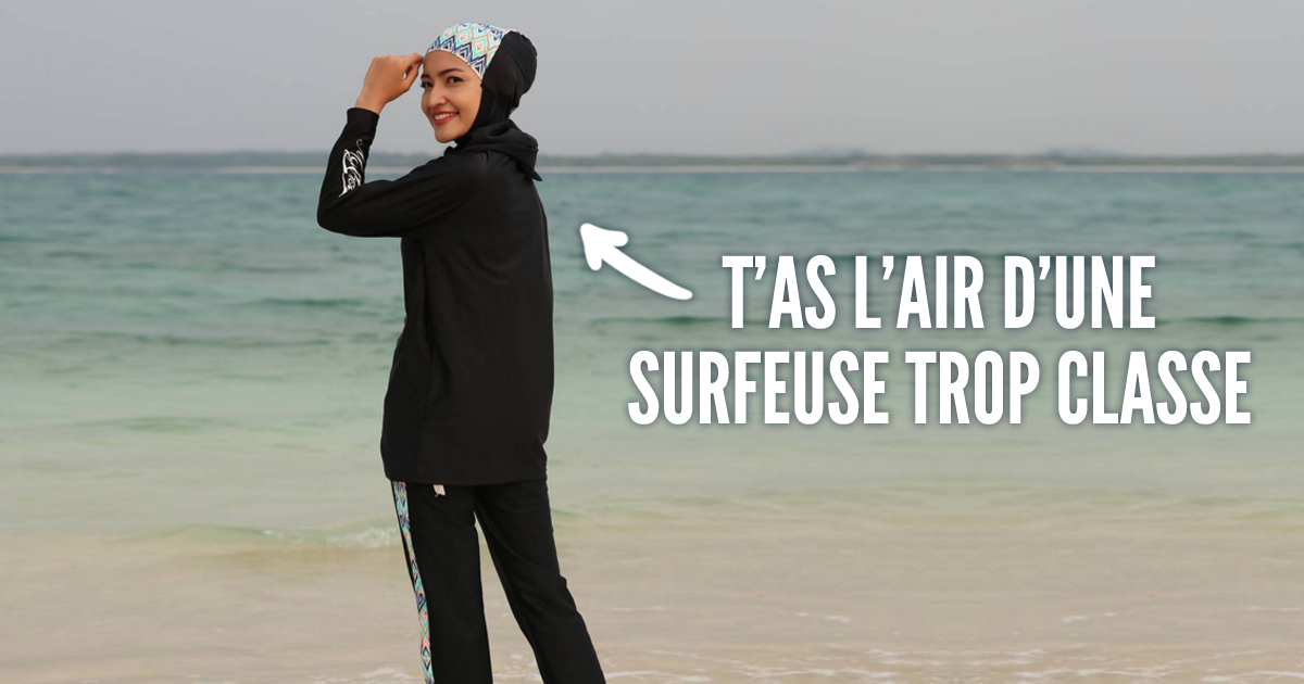 Top 10 des avantages à porter le burkini (si on a envie, évidemment)
