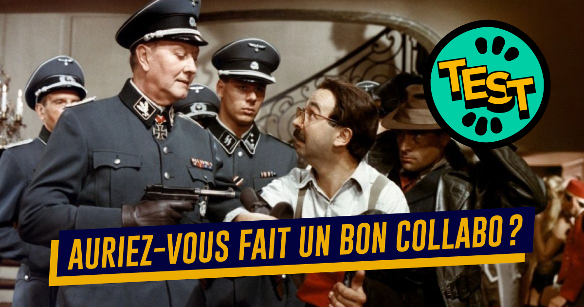 Auriez-vous fait un bon collabo?