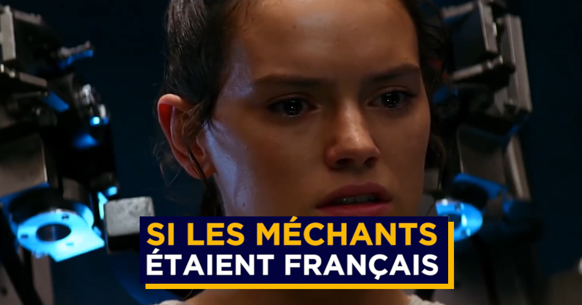 Si les méchants étaient Français