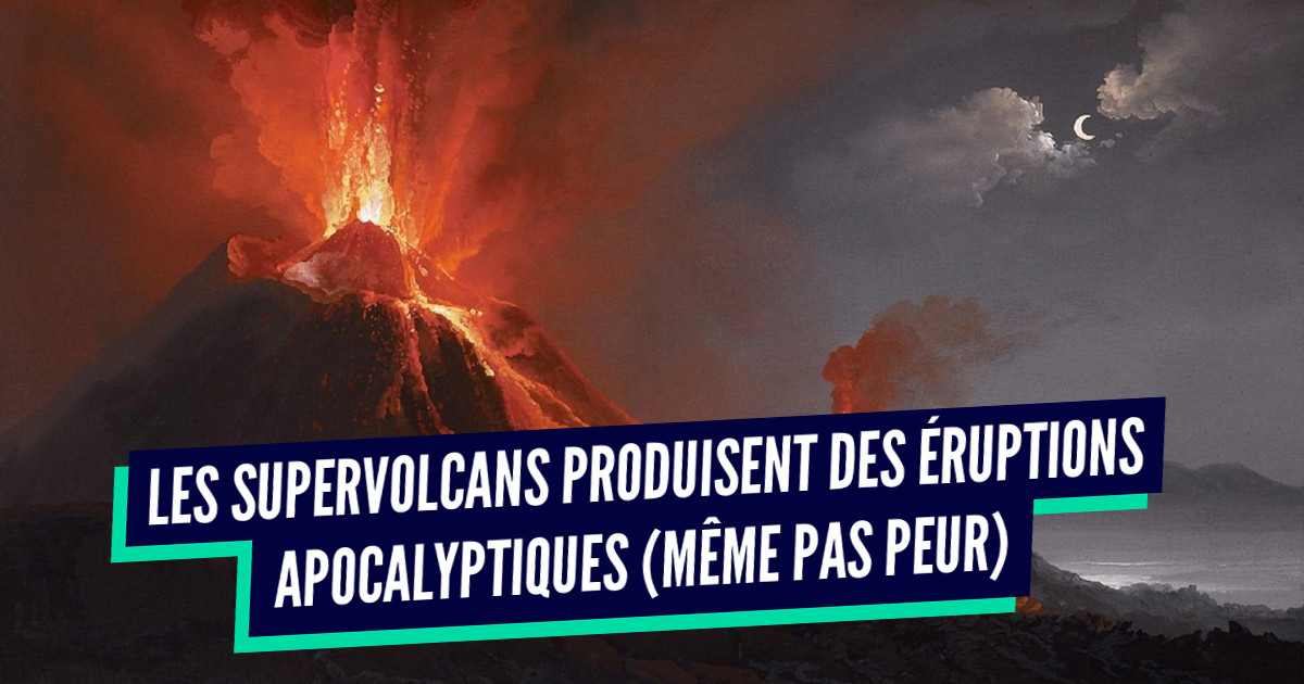 Top 9 des types d’éruptions volcaniques, ça fout un peu les boules