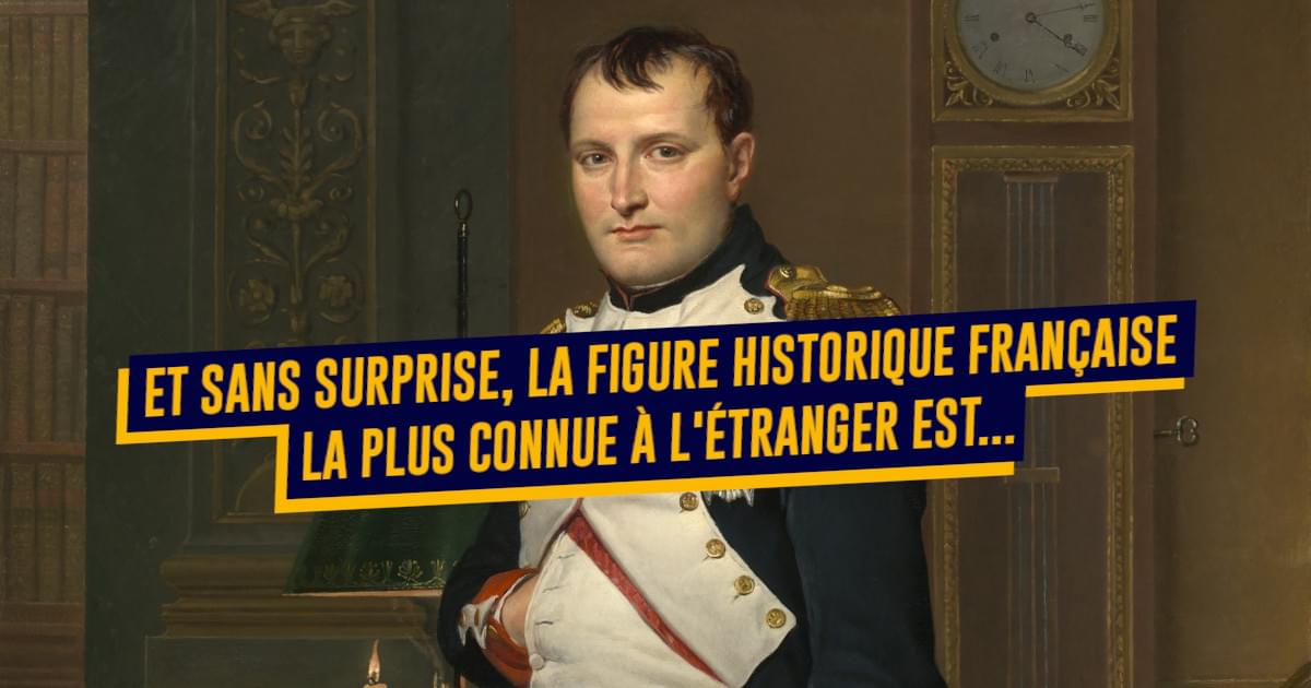 Top 15 des personnages historiques français