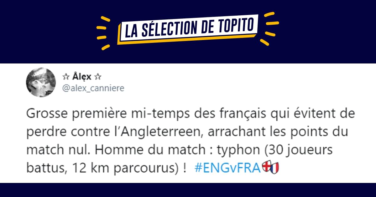 Top 10 des tweets du match France-Angleterre, un match de rugby incroyable