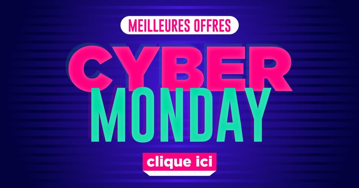 Top 50+ meilleures offres Cyber Monday 2022