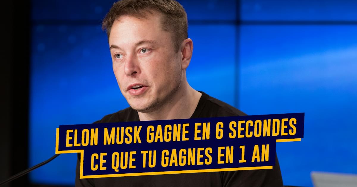 Top 10 des comparaisons entre ton fric et celui d’Elon Musk, le mec le ...