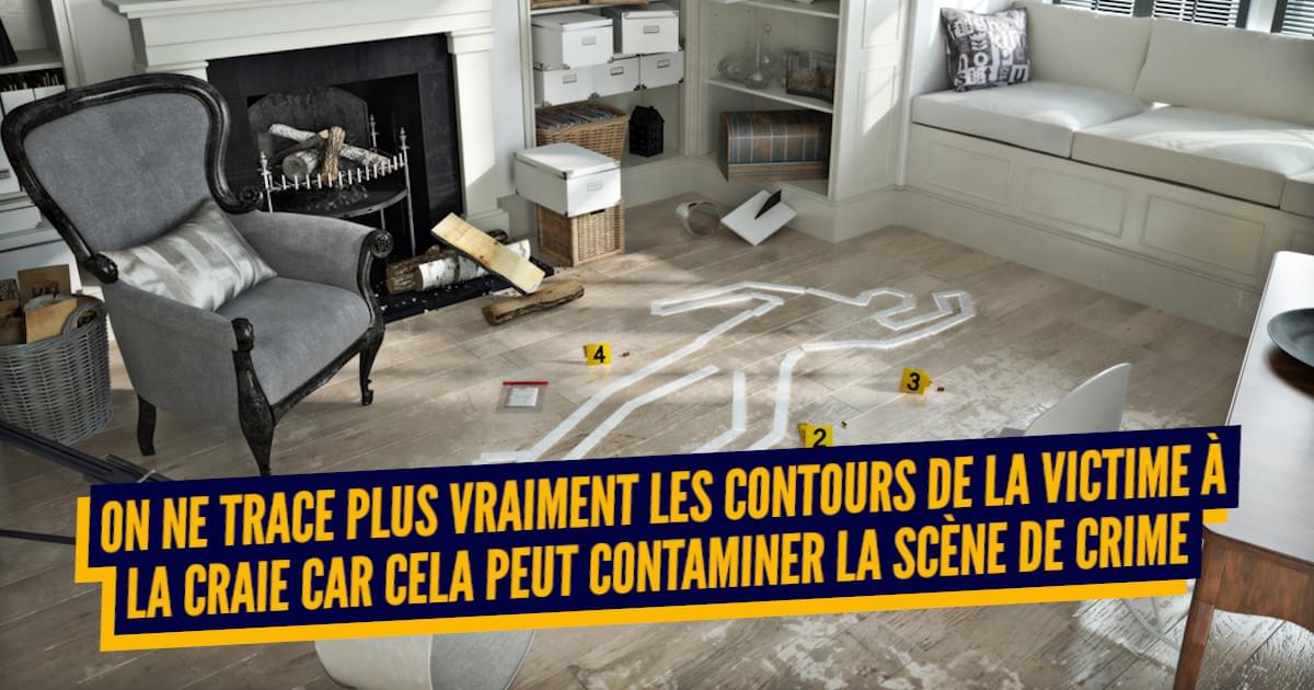 Top 10 des réponses aux questions qu’on se pose sur les scènes de crime