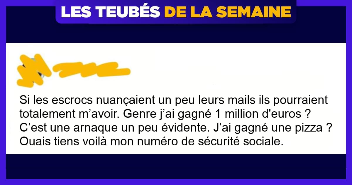 Top 10 des gens les plus teubés de la semaine, épisode 151