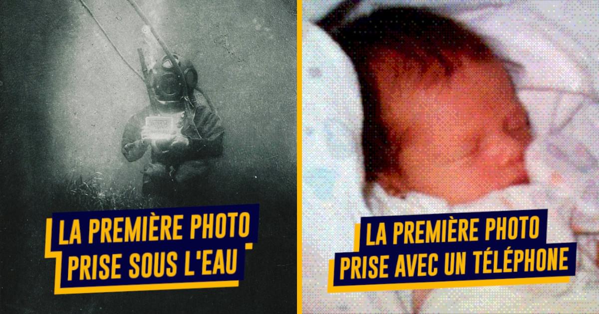 Top 15 des premières fois dans l’histoire de la photo, un petit bout d ...