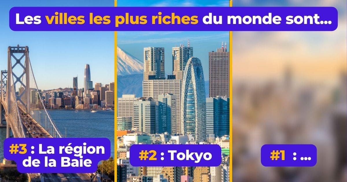 Top 10 des villes les plus riches en 2023, encore plus riche que Dubaï