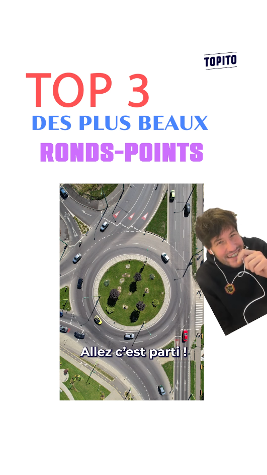 Top 3 des plus beaux ronds-points de France