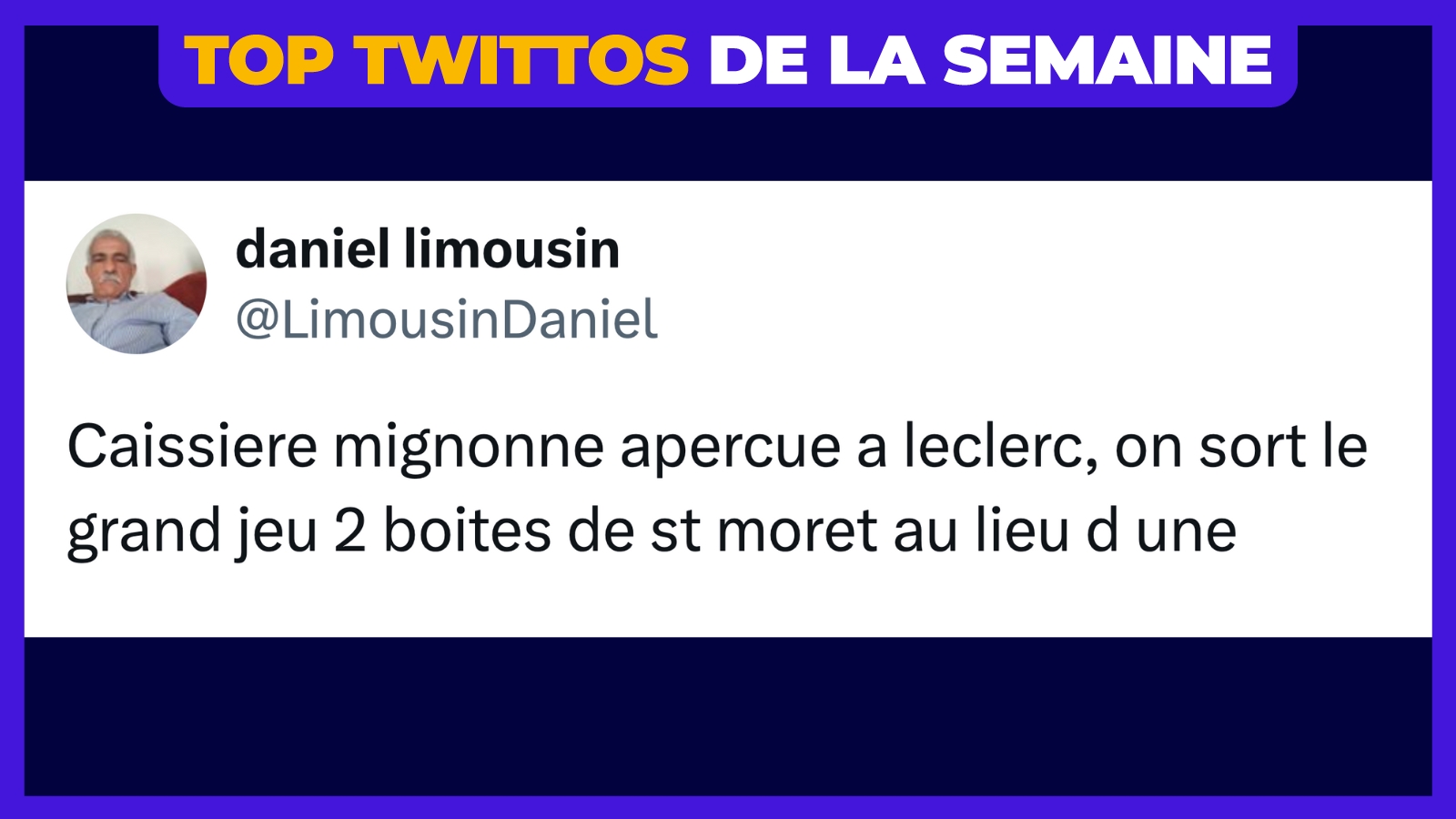 Top 14 des meilleurs tweets de Daniel Limousin, l’humour c’est drôle