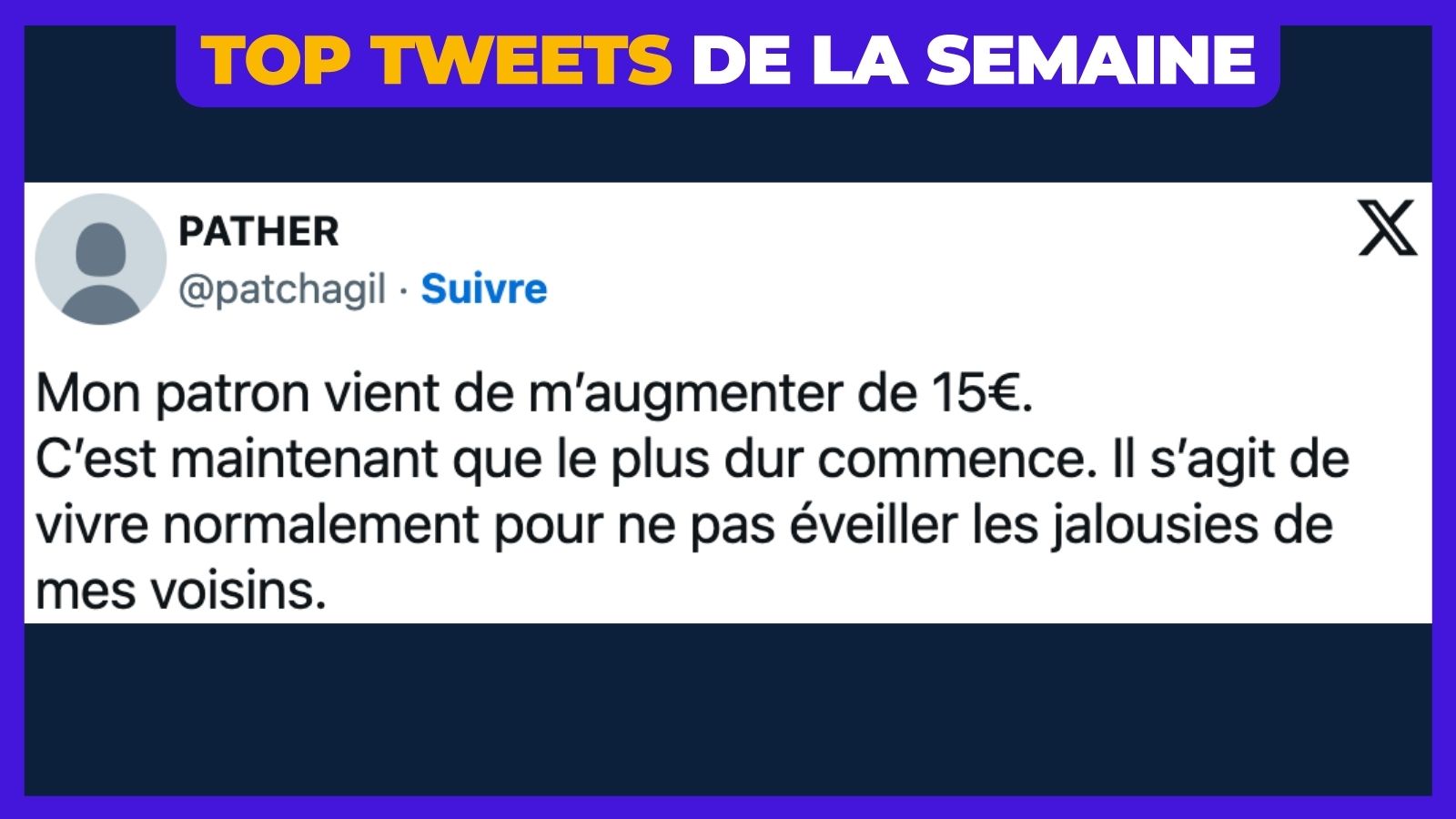 Top 28 des meilleurs tweets de la semaine #565