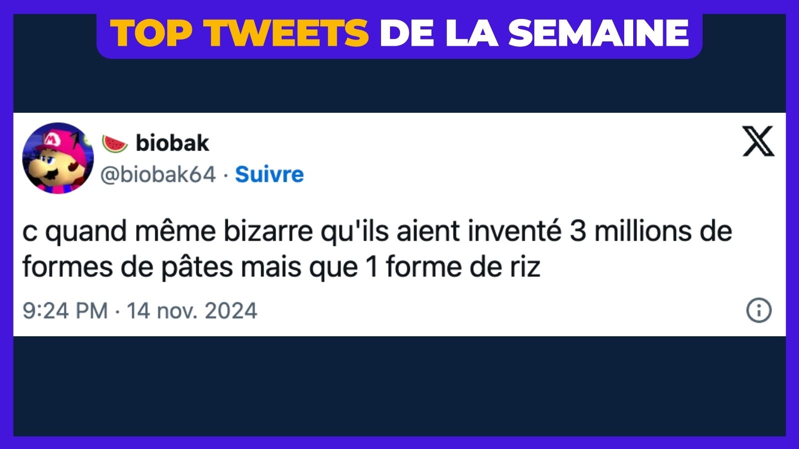Top 40 des meilleurs tweets de la semaine #567